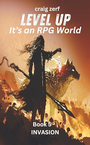 Invasion (Level up - It's an RPG World #5) by Craig Zerf | Goodreads