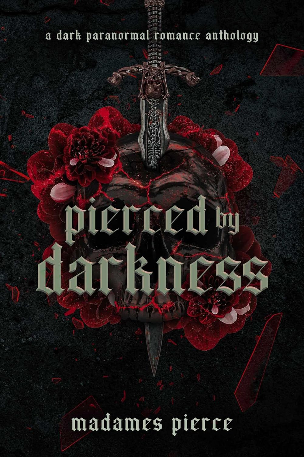 Pierced by Darkness: A Dark Paranormal Romance Anthology by R.K. Pierce | Goodreads