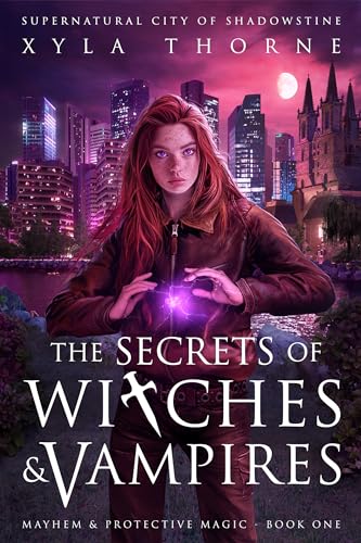 The Secrets of Witches & Vampires: Mayhem & Protective Magic Book 1 by ...
