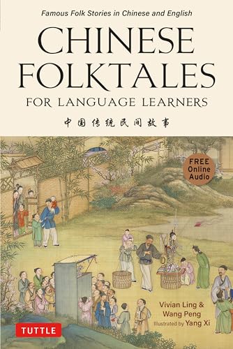 Chinese Folktales for Language Learners: Famous Folk Stories in Chinese ...