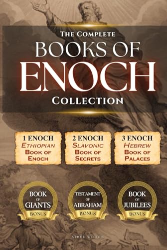 THE COMPLETE BOOKS OF ENOCH Collection: 1 Enoch (Ethiopian Enoch), 2 ...