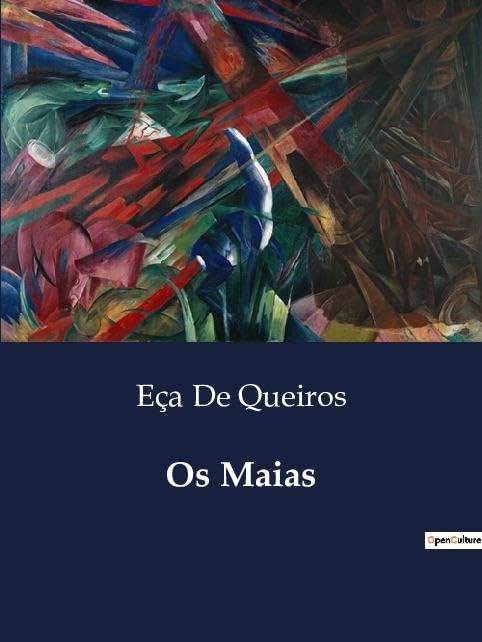 Os Maias (Portuguese Edition) by Eça de Queirós | Goodreads
