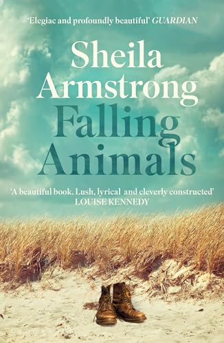 Falling Animals by Sheila Armstrong | Goodreads