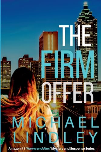 The Firm Offer by Michael Lindley | Goodreads
