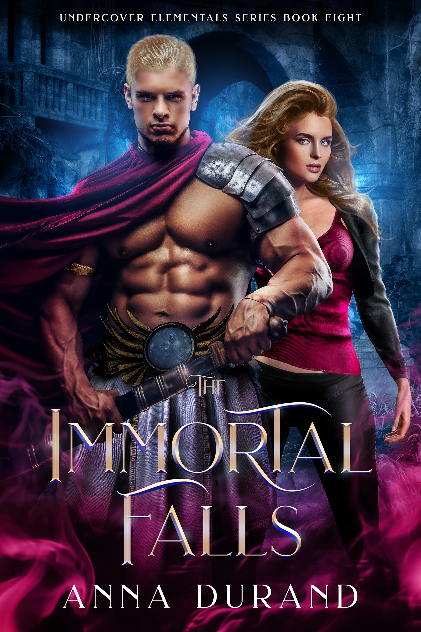 The Immortal Falls (Undercover Elementals Book 8) by Anna Durand | Goodreads