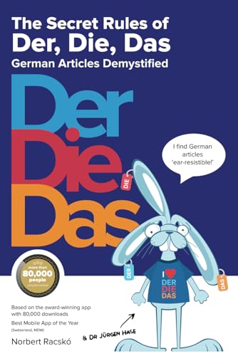 The Secret Rules of Der, Die, Das - German Articles Demystified by ...