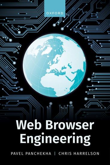 Web Browser Engineering by Pavel Panchekha | Goodreads