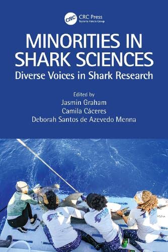 Minorities in Shark Sciences: Diverse Voices in Shark Research by ...