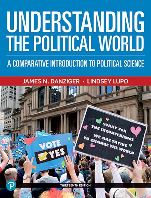 Understanding the Political World: A Comparative Introduction to ...