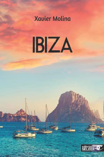 Ibiza by Xavier Molina | Goodreads