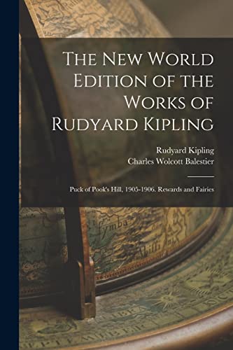 The New World Edition of the Works of Rudyard Kipling: Puck of Pook's ...