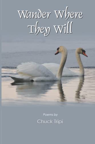 Wander Where They Will by Chuck Tripi | Goodreads