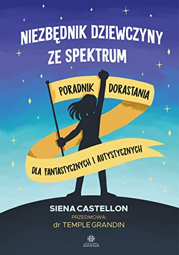 Niezbednik dziewczyny ze spektrum by Siena Castellon Anna Sawicka ...