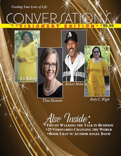 Conversations Magazine Visionary Edition by Cyrus Webb | Goodreads
