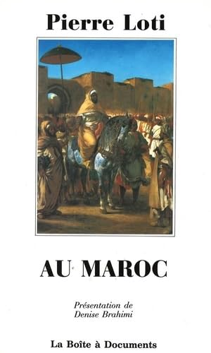 Au Maroc by Pierre Loti | Goodreads