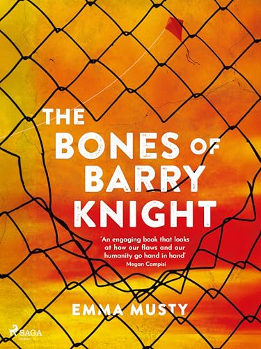 The Bones of Barry Knight: longlisted for the Dublin Literary Award by ...