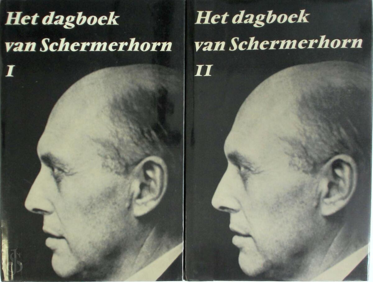 Het dagboek van Schermerhorn: geheim verslag van prof dr. ir. W ...
