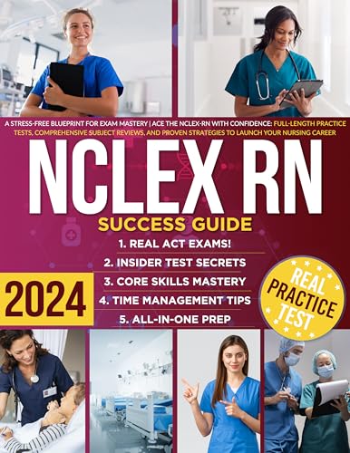 NCLEX-RN Success Guide: A Stress-Free Exam Mastery | Ace the NCLEX-RN ...