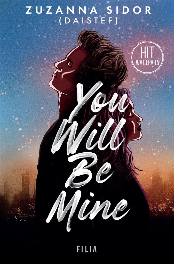 You Will Be Mine by Zuzanna Sidor | Goodreads