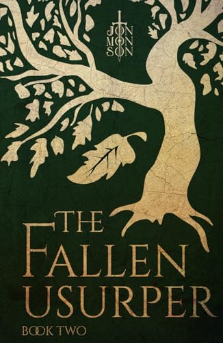 The Fallen Usurper (The Final Heir) by Jon Monson | Goodreads