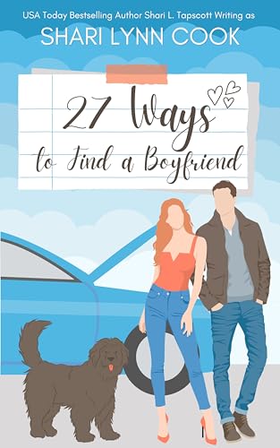 27 Ways to Find a Boyfriend by Shari Lynn Cook | Goodreads