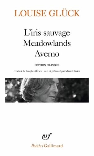 L'iris sauvage - Meadowlands - Averno by Louise Glück | Goodreads
