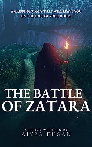The Battle of Zatara by Aiyza Ehsan | Goodreads