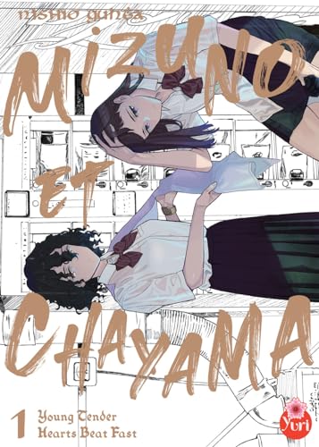 Mizuno et Chayama Tome 01 by Yuhta Nishio | Goodreads