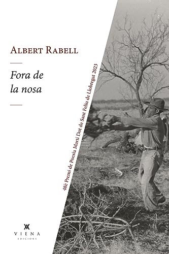 Fora de la nosa by Albert Rabell | Goodreads