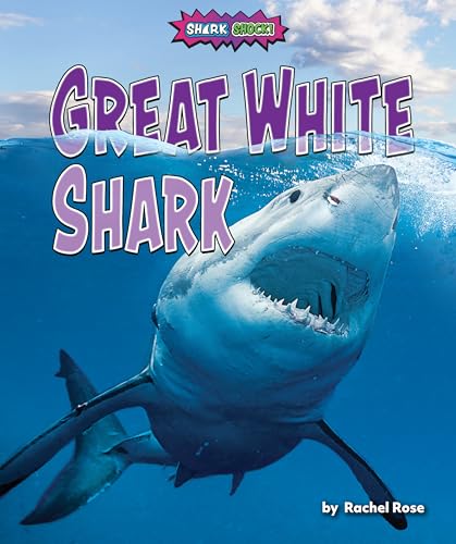Great White Shark - Non-Fiction Reading for Grade 3, Developmental ...