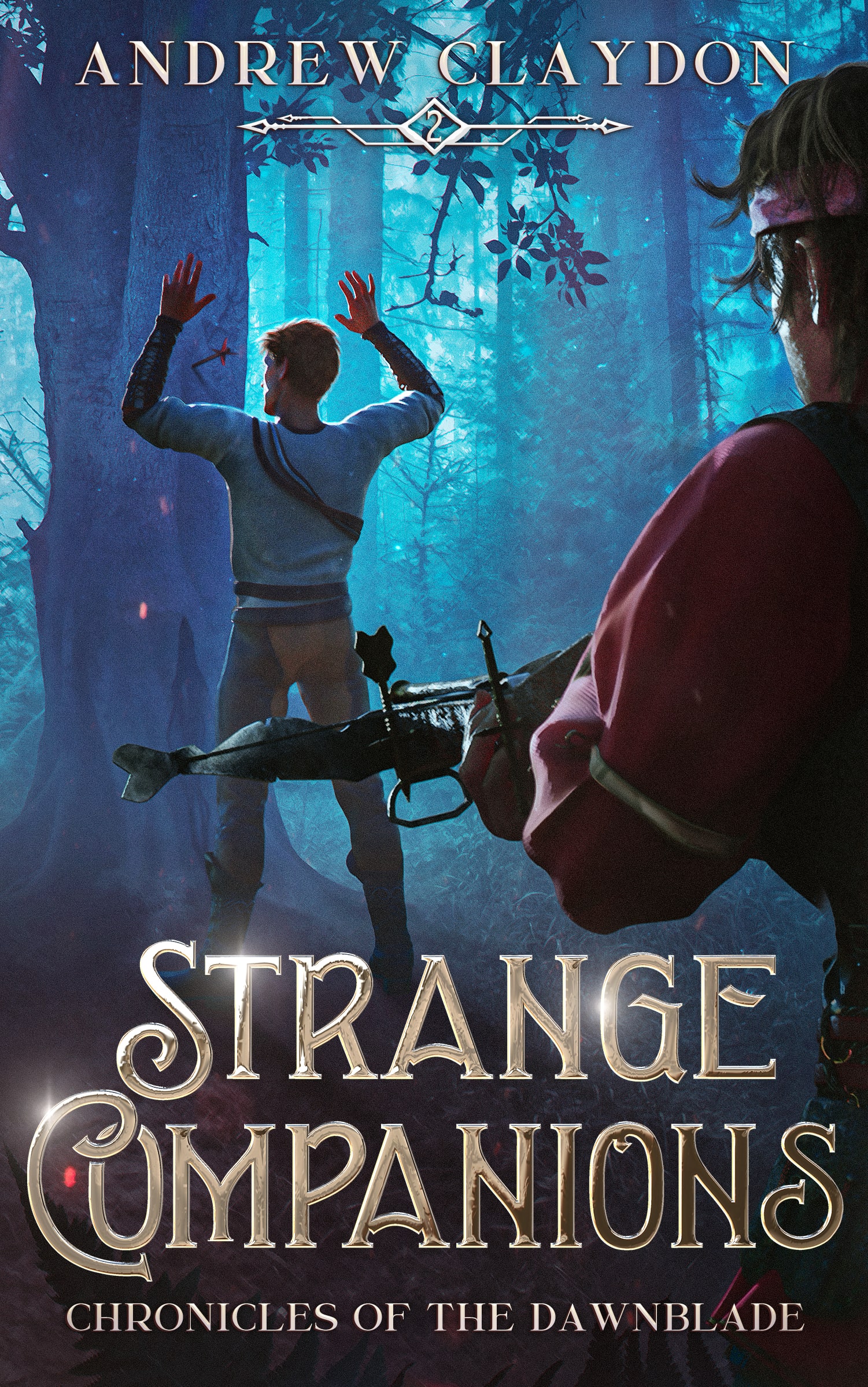 Strange Companions: Humorous Fantasy Adventure by Andrew James Claydon ...