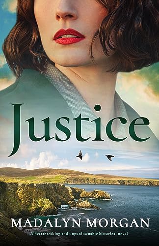 Justice (Sisters of Wartime England #10) by Madalyn Morgan | Goodreads