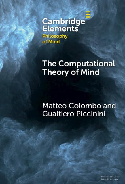 The Computational Theory of Mind by Matteo Colombo | Goodreads