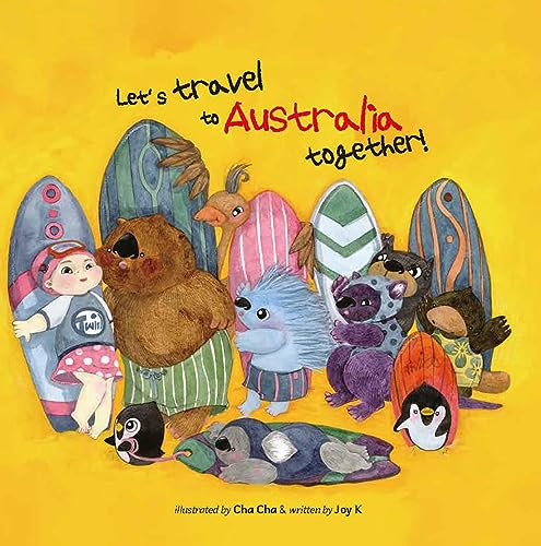 Let’s travel to Australia together! by Cha Cha | Goodreads
