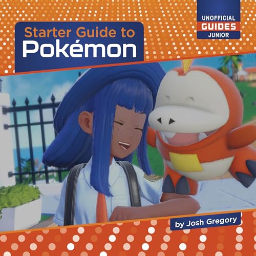 Starter Guide to Pokémon by Josh Gregory | Goodreads