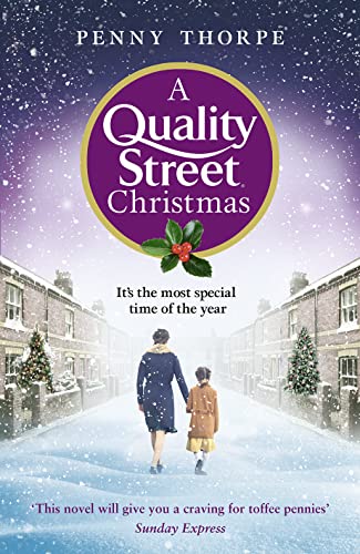 A Quality Street Christmas by Penny Thorpe | Goodreads