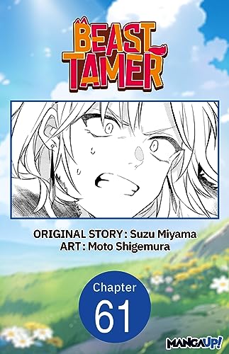 Beast Tamer #061 (Beast Tamer CHAPTER SERIALS Book 61) by Suzu Miyama ...