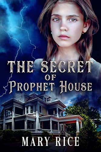 The Secret of Prophet House by Mary Rice | Goodreads