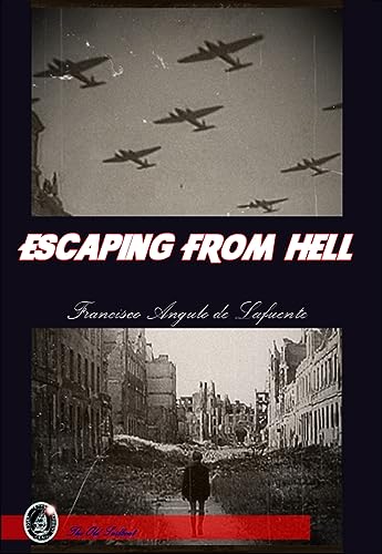 Escaping from Hell by Francisco Angulo | Goodreads