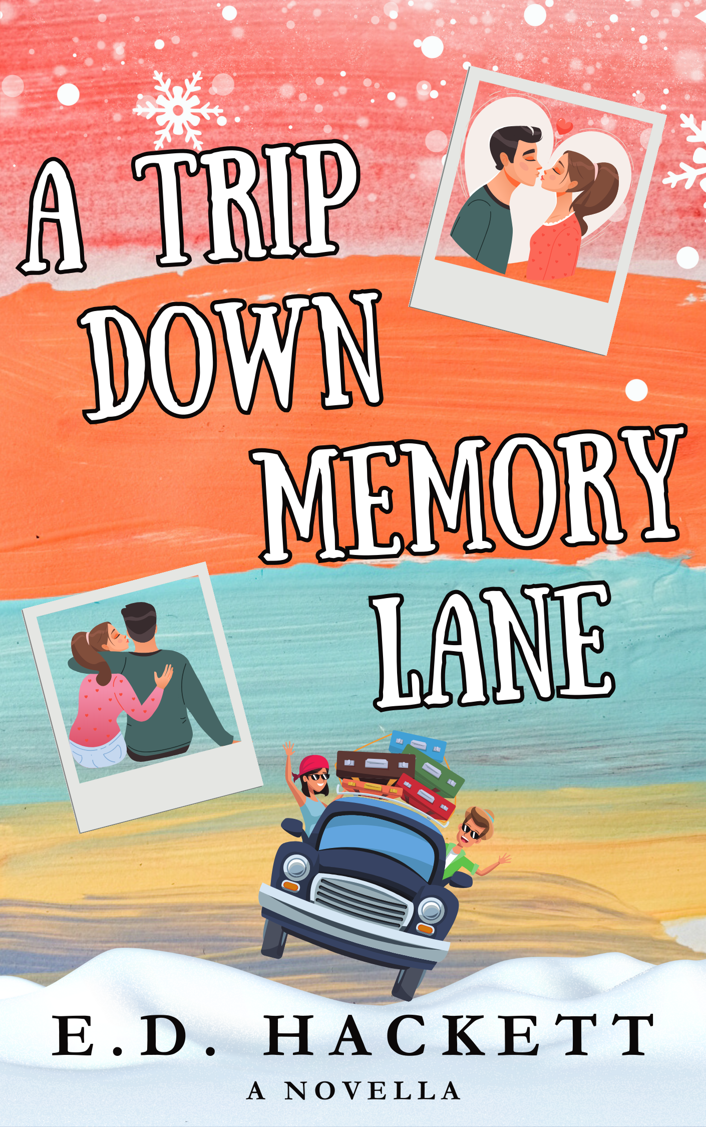 A Trip Down Memory Lane by E.D. Hackett | Goodreads