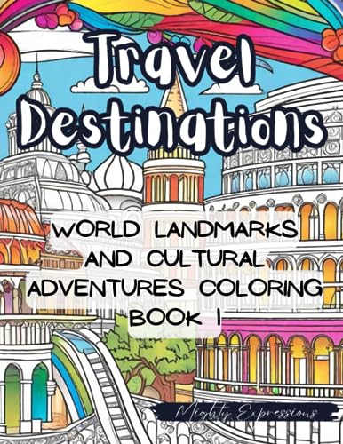 Travel Destinations: World Landmarks and Cultural Adventures Coloring ...