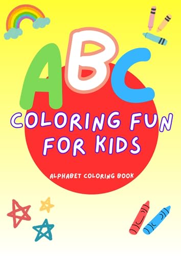 ABC Coloring Fun for Kids - Alphabet coloring book, Educational ...