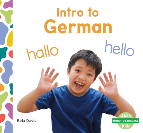 Intro to German: Deutsch (Intro to Language Set 1) by Bela Davis ...