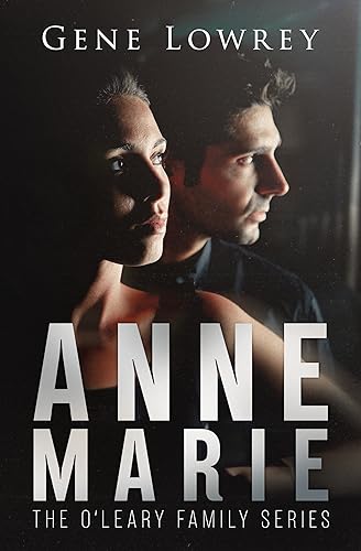 Anne Marie by Gene Lowrey | Goodreads