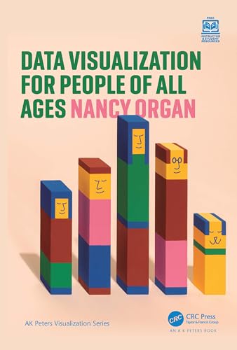 Data Visualization for People of All Ages by Nancy Organ | Goodreads