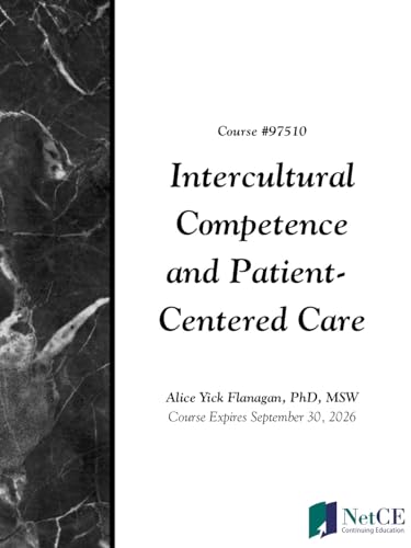 Intercultural Competence and Patient-Centered Care by NetCE | Goodreads