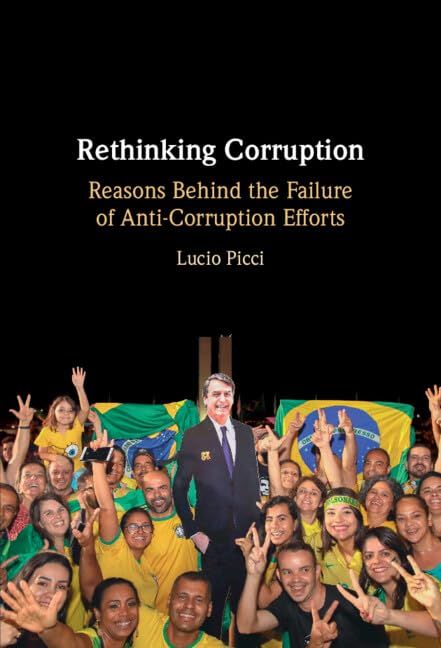 Rethinking Corruption: Reasons Behind the Failure of Anti-Corruption ...