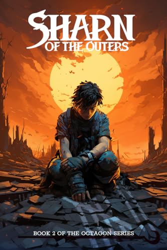 Sharn of the Outers: (A Christian Young Adult Adventure) by Shane ...