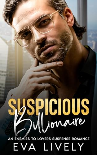 Suspicious Billionaire: Age Gap Enemies to Lovers Suspense Romance by ...