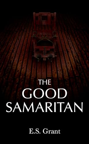 The Good Samaritan by E.S. Grant | Goodreads
